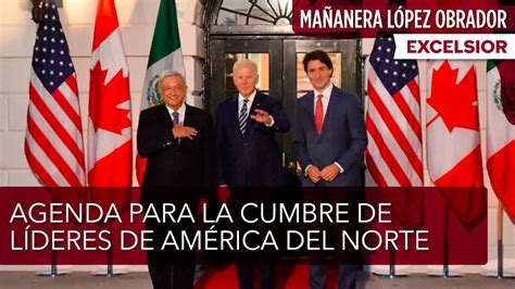 Cumbre de Líderes de América del Norte en México Últimas noticias del