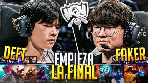 As Empieza La Hist Rica Final Entra Faker Y Deft Drx Vs T