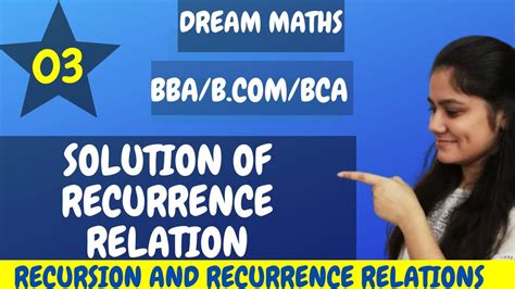 most important questions of recurrence relations solution of recurrence relations bca maths