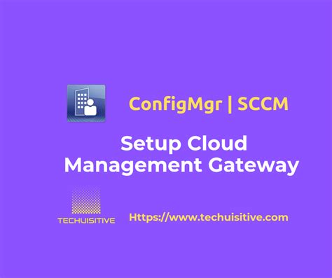 Cloud Management Gateway Cmg Setup Guide Part Sccm Configmgr