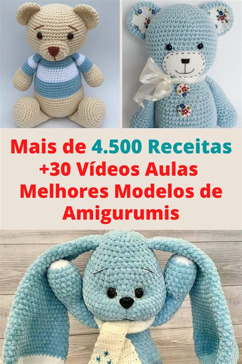 Aprenda Fazer Amigurumis Passo A Passo Melhores Receitas Amigurumis