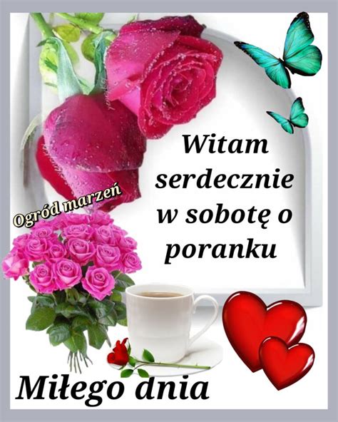 Wspania Ej Soboty Ycz Wszystkim Twoje Karteczki