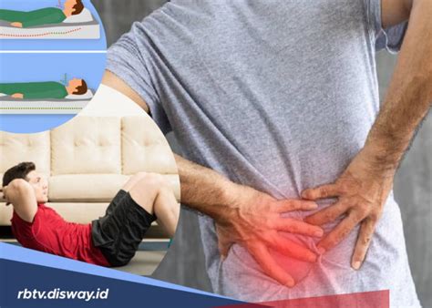 Cara Mengatasi Sakit Pinggang Bagian Belakang Bawah Gak Perlu Keluar Duit