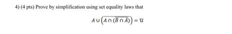 solved 4 4 pts prove by simplification using set equality