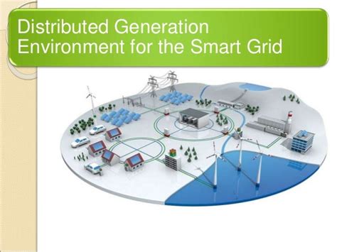 distributed generation environment with smart grid