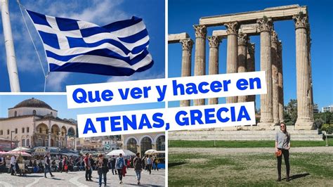 35 Cosas Que Hacer En Atenas Grecia Los Traveleros