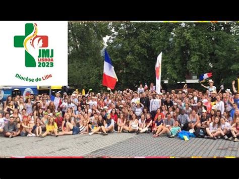 JMJ Lisbonne 2023 avec le diocèse de Lille YouTube