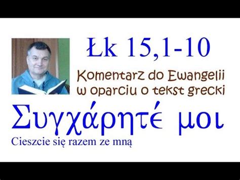 Łk 15 1 10 Zbłąkana owca i zagubiona drachma 24 niedziela zwykła rok
