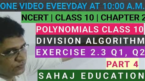 polynomials class 10 division algorithm class 10 polynomials class 10 maths chapter 2 cbse
