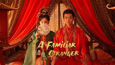 A Familiar Stranger Full Online With English Subtitle For Free