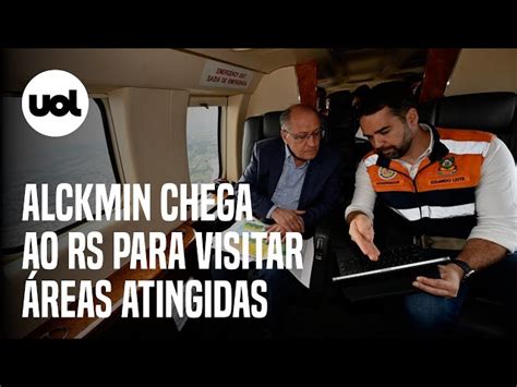 Ciclone No Rs Alckmin E Ministros Visitam Reas Afetadas
