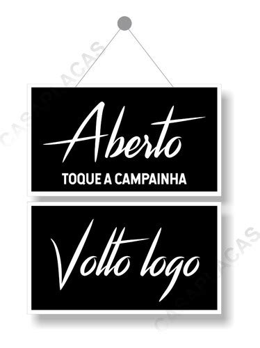 Placa Volto Logo E Aberto Toque Campainha Preta Em Pvc Parcelamento