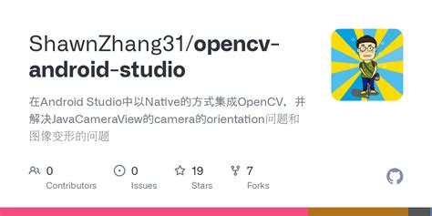 GitHub ShawnZhang31 opencv android studio 在Android Studio中以Native的方式