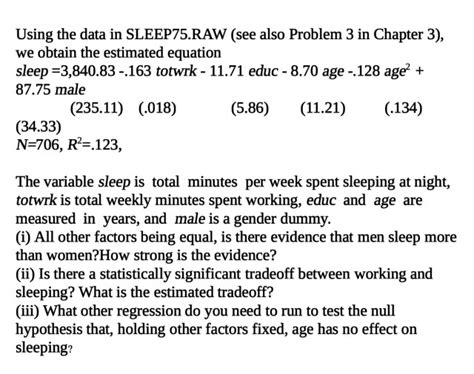 solved using the data in sleep75 raw see also problem 3 in