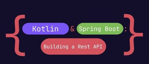 Rest Api Kotlin Spring Boot