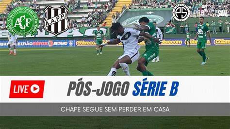 Chapecoense 1 x 1 Ponte Preta Série B 2023 Ribamar vaiado YouTube