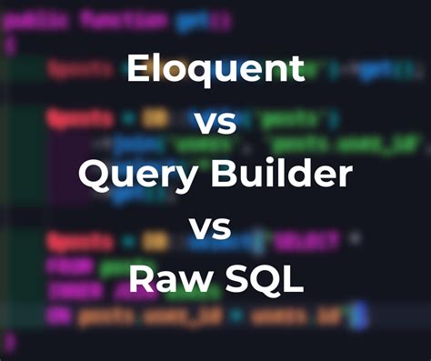 eloquent orm query builder raw sql when to use which by ario mochammad azizhi medium