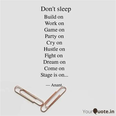 Build On Work On Game On Quotes Writings By Anant Verma YourQuote