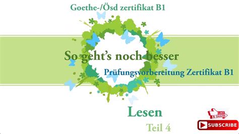 Goethe und Ösd Zertifikat B1 So geht s noch besser LESEN B1