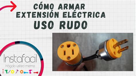 Cómo Armar Extensión de Uso Rudo YouTube