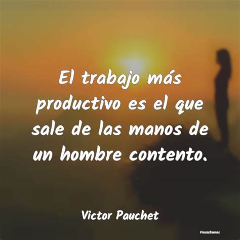 Total Imagen Frases Para Un Hombre Trabajador Viaterra Mx