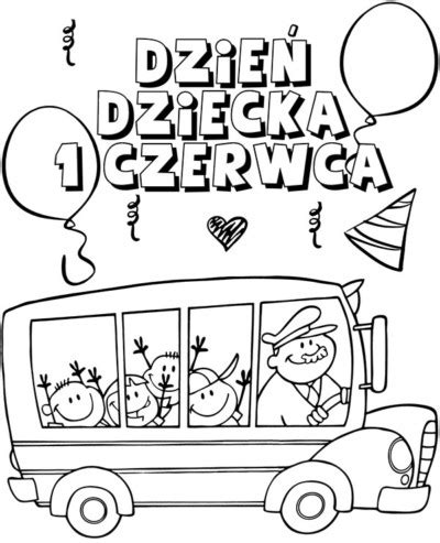 Dzien Dziecka Kartka Kolorowanka Autobus Szkolny Kolorowanki Do Druku
