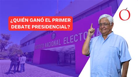 Quién ganó el primer debate presidencial