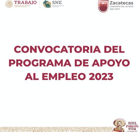 Convocatoria Del Programa De Apoyo Al Empleo Secretar A De
