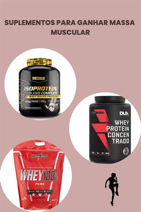 Os Melhores Suplementos Para Ganho De Massa Muscular Suplementos Para