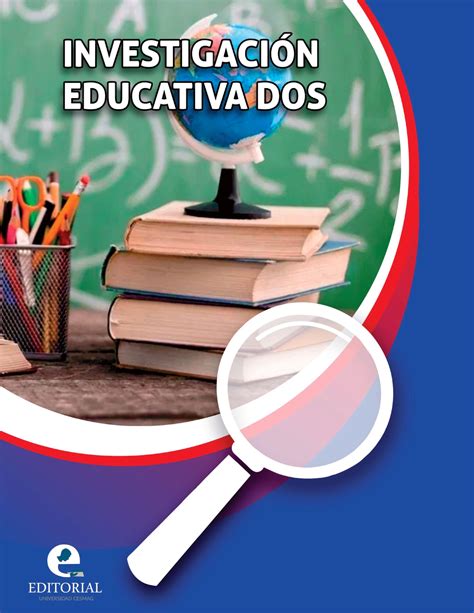 Investigación educativa dos Editorial Universidad CESMAG
