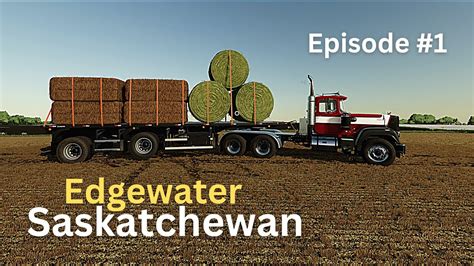 Edgewater Sask NEW SERIES Flax Hay Timelapse FS22 Console
