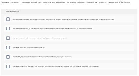 Considering The Diversity Of Membranes And Their Chegg