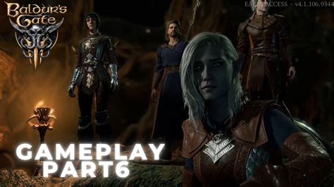 Baldurs Gate 3 Early Access Gameplay Walkthrough Part 6 The Hags