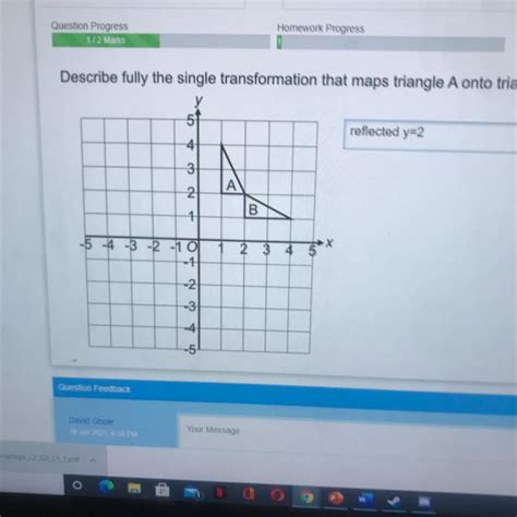 describe fully the single transformation that maps triangle a onto triangle b