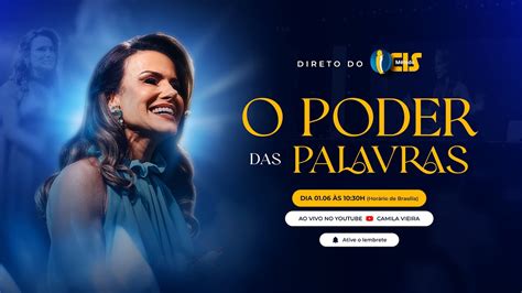 Ao Vivo Direto Do M Todo Cis O Poder Das Palavras Camila Vieira