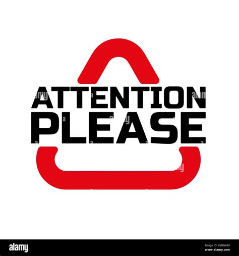 Attention Please Sign On White Background Stock Vector Image Art Alamy
