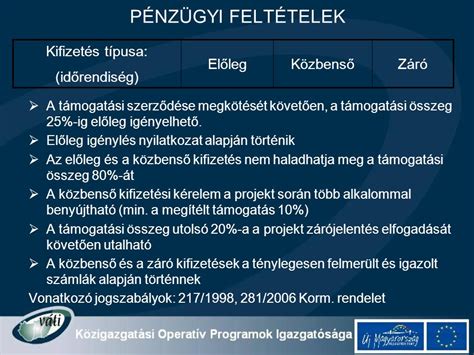2008 június 1 Polgármesteri hivatalok szervezetfejlesztése ÁROP 3 A