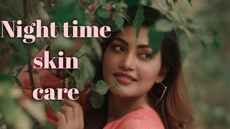 My Night Time Skin Care Routine Fungal Acne Safe Product Skin