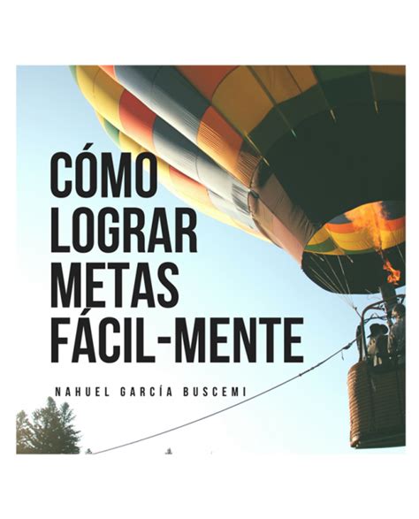 Cómo lograr metas fácil mente Como vivir del arte