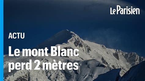 Le mont Blanc mesuré à 4 805 59 mètres soit 2 22 m de moins qu en 2021