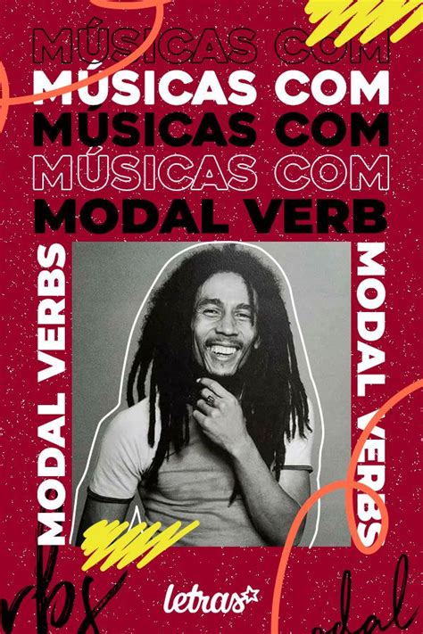 M Sicas Modal Verbs Para Treinar Seu Ingl S Musica Frase
