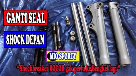 CARA GANTI SEAL SHOCK DEPAN MIO SPORTY YANG BOCOR YouTube