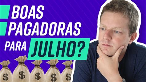 4 MELHORES PAGADORAS De DIVIDENDOS Em JULHO YouTube
