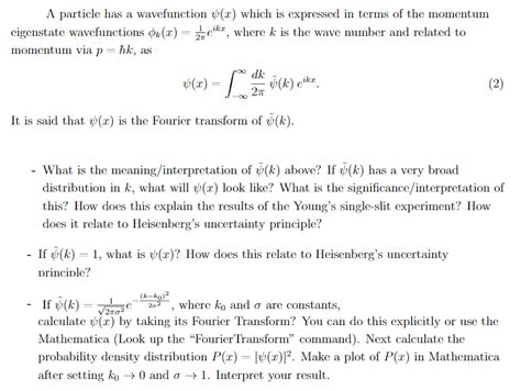 solved a particle has a wavefunction ψ x which is expressed