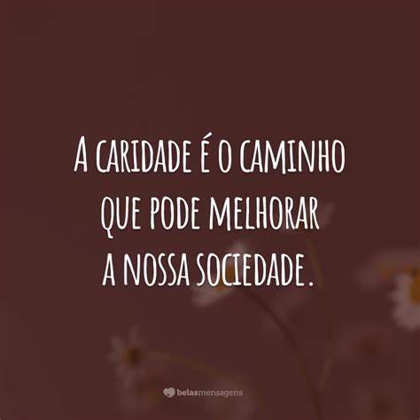 40 frases de caridade para ajudar o próximo dando seu melhor