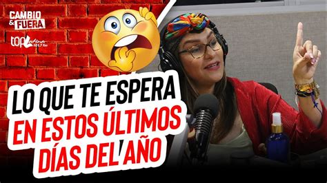 ASÍ SERÁN LOS ÚLTIMOS DÍAS DEL AÑO SEGÚN KALA LA VIDENTE CYF YouTube