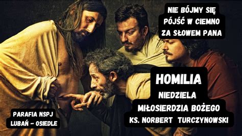 Homilia Niedziela Miłosierdzia Bożego Najświętszego Serca Pana