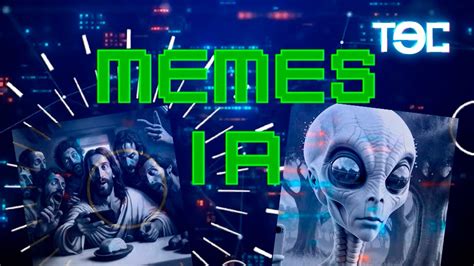 MEMES HECHOS CON INTELIGENCIA ARTIFICIAL YouTube