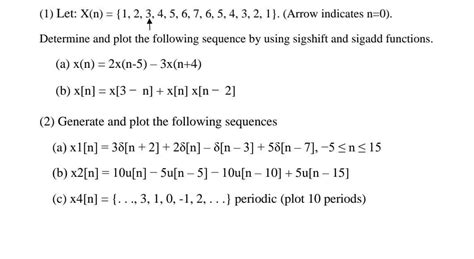solved 1 let x n {1 2 3 4 5 6 7 6 5 4 3 2 1} arrow