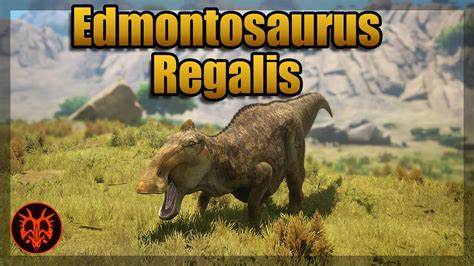 EDMONOTOSAURUS REGALIS MOD Path Of Titans Mod YouTube